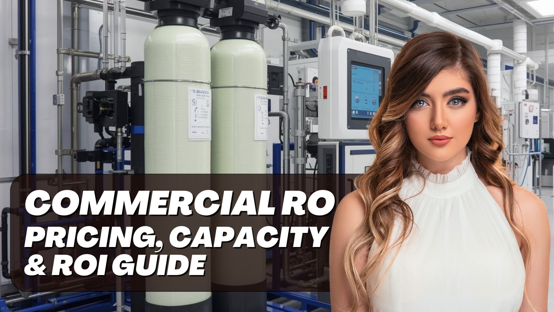 Commercial RO Plant Cost in Pakistan (2026) | Pricing, Capacity & ROI Guide